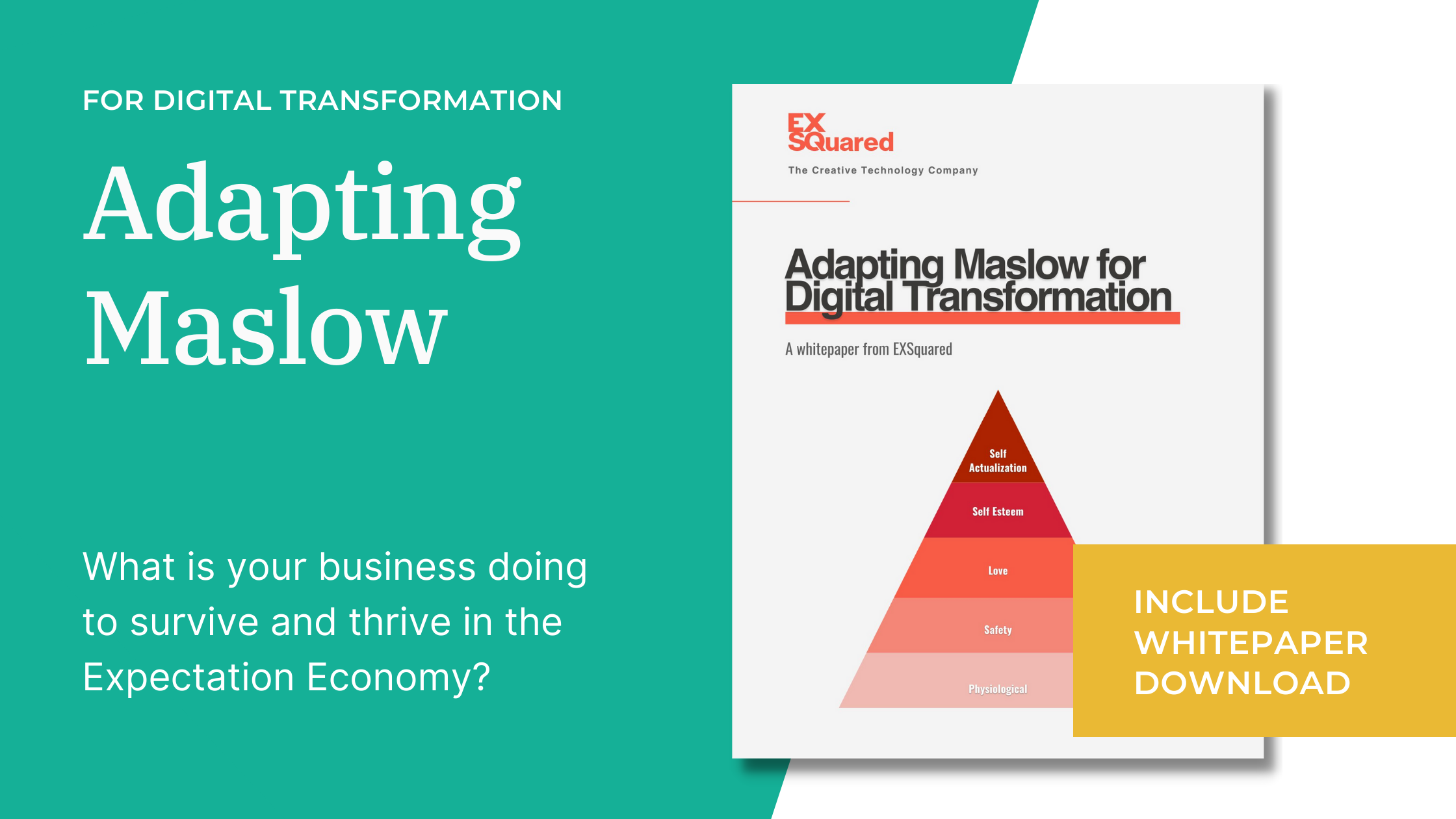 Adapting Maslow Opt In - EX Squared